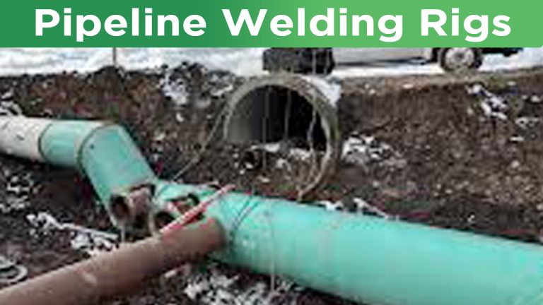 Pipeline Welding Rigs - Backbone of Seamless Pipeline Construction ...