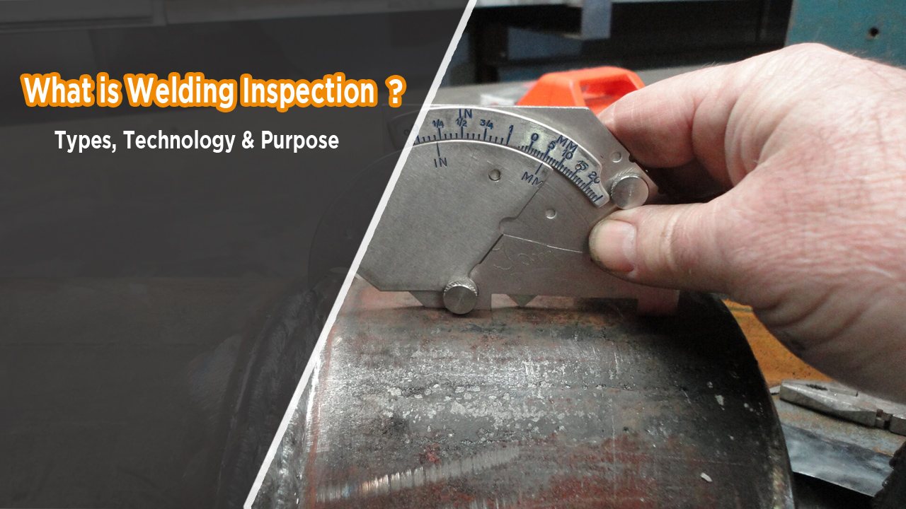 What Is Welding Inspection Types Technology Purpose Fit Welding what-is-welding-inspection-types-technology-purpose-fit-welding