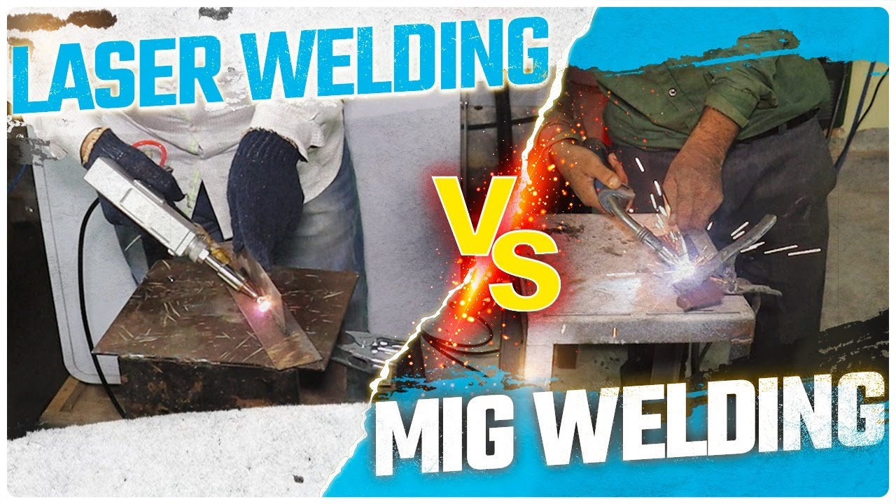 Laser Welding Vs Mig Welding: Ultimate Guide to Top Techniques - Fit Welding